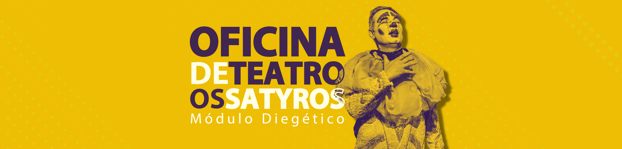 Oficinas | Os Satyros